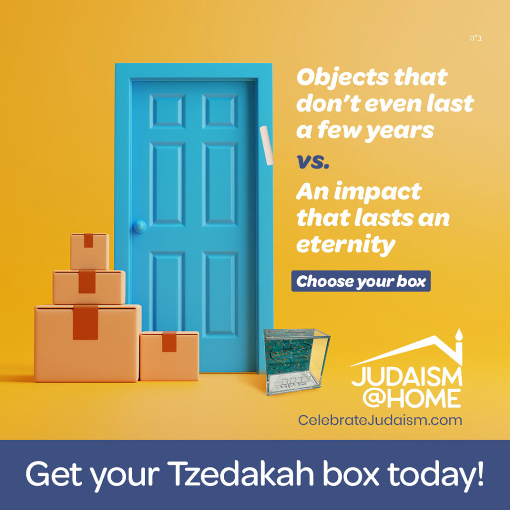 Share Tzedakah – Judaism at Home